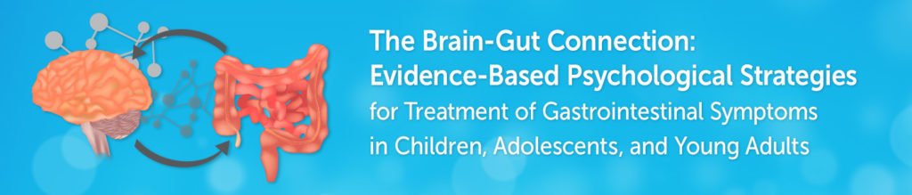 The Brain-Gut Connection: Evidence-Based Psychological Strategies for ...