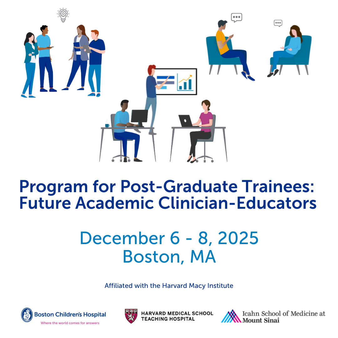 Program for Post-Graduate Trainees: Future Academic Clinician-Educators ...